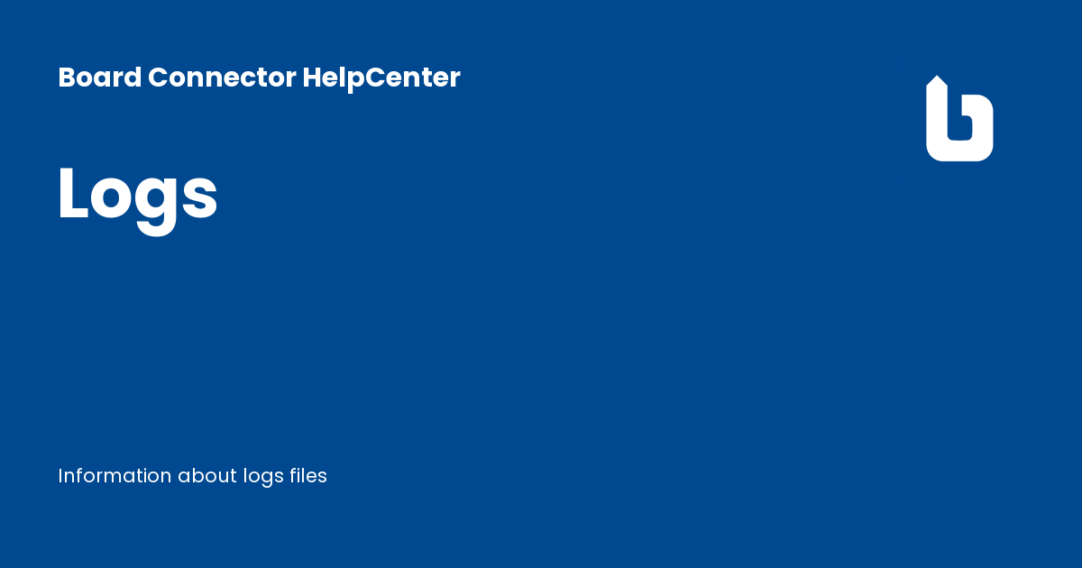 Logs - Board Connector HelpCenter