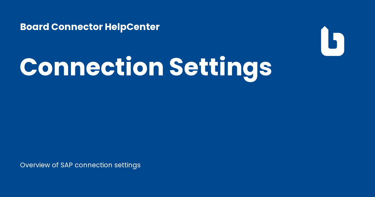 Connection Settings - Board Connector HelpCenter