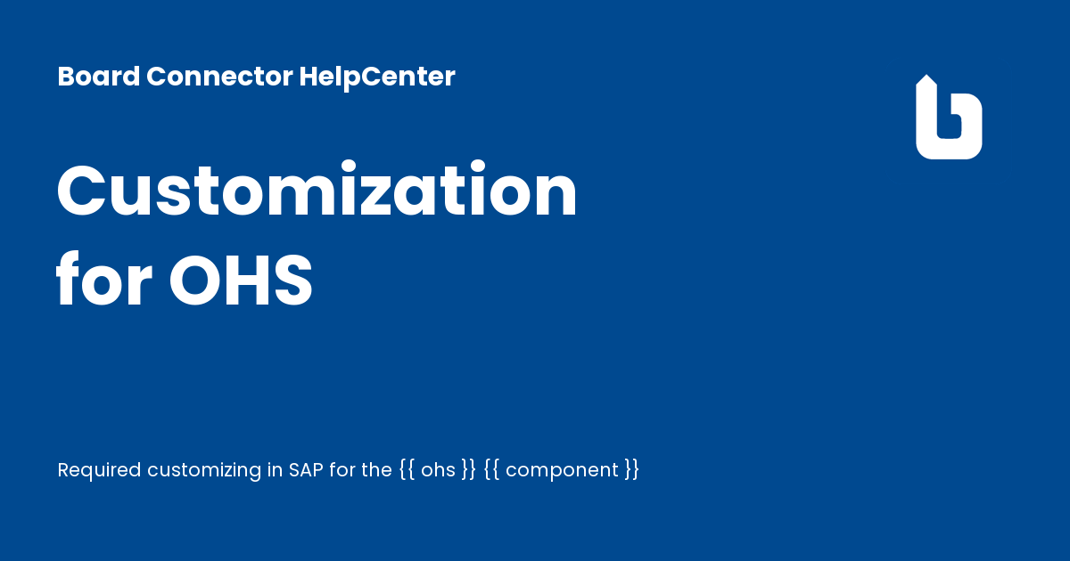 Customization for OHS - Board Connector HelpCenter