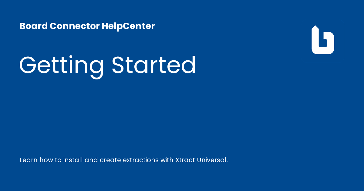 Getting Started - Board Connector HelpCenter