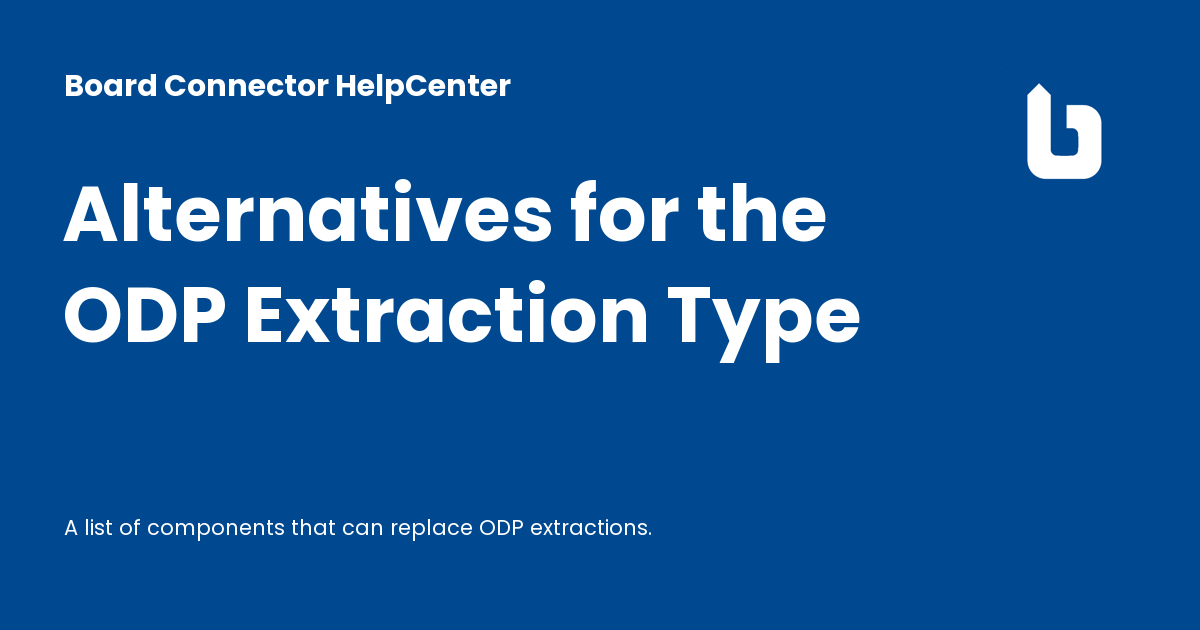 Alternatives for the ODP Extraction Type - Board Connector HelpCenter