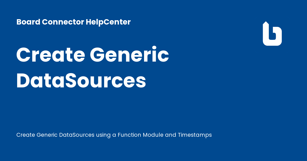 Create Generic Datasources Board Connector Helpcenter 8366