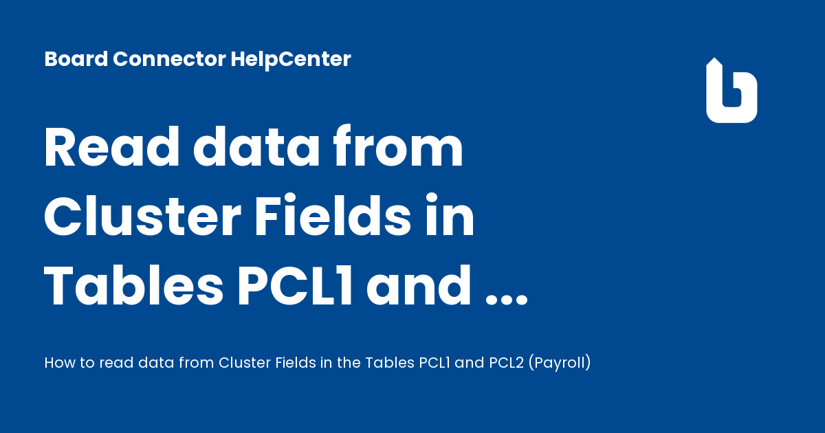 Read data from Cluster Fields in Tables PCL1 and PCL2 (Payroll) - Board ...