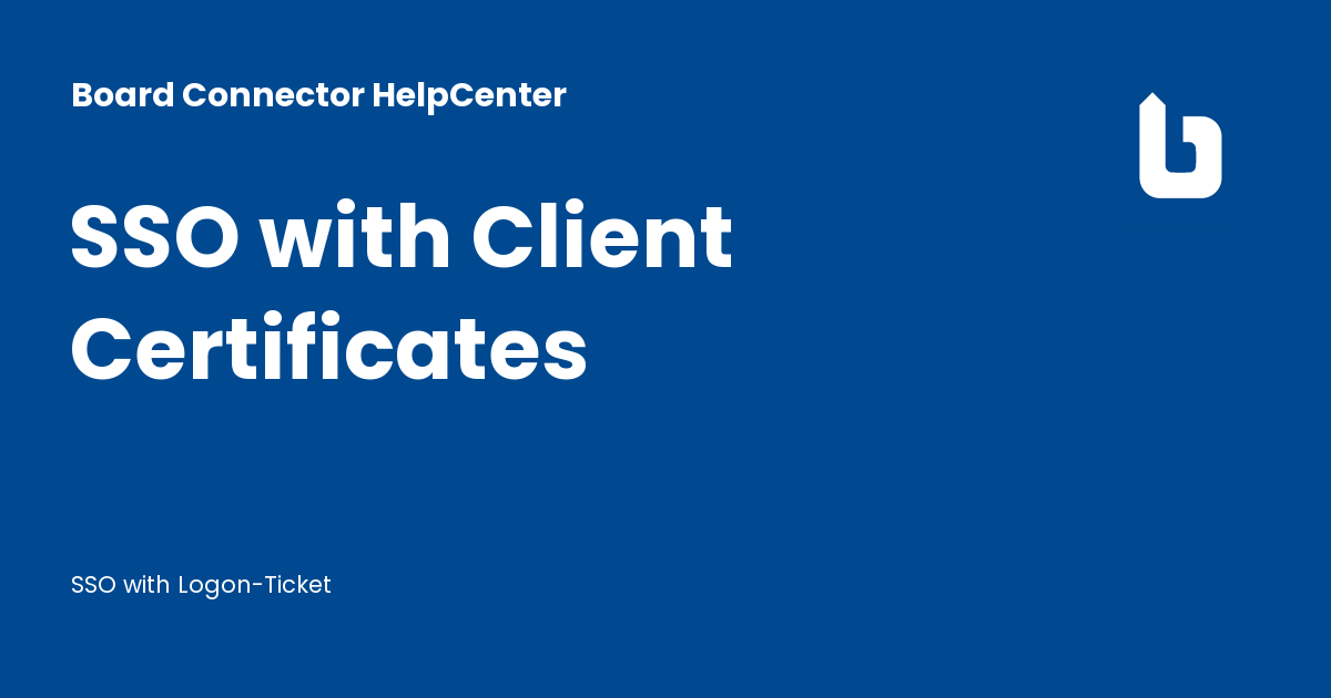 SSO with Client Certificates - Board Connector HelpCenter