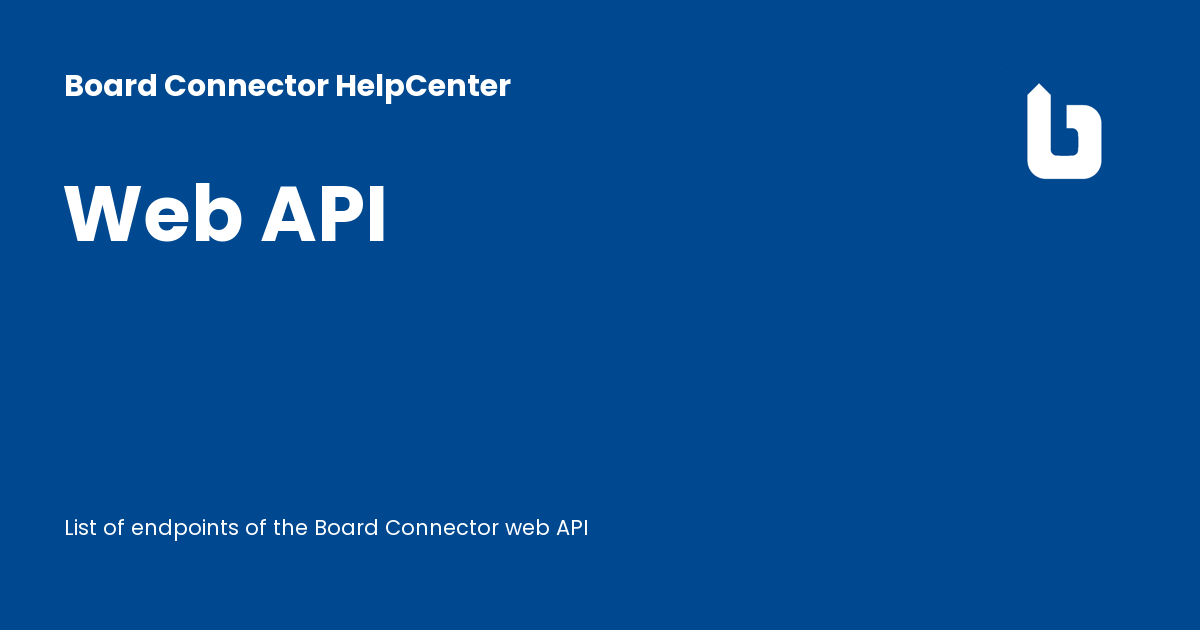 Web API - Board Connector HelpCenter
