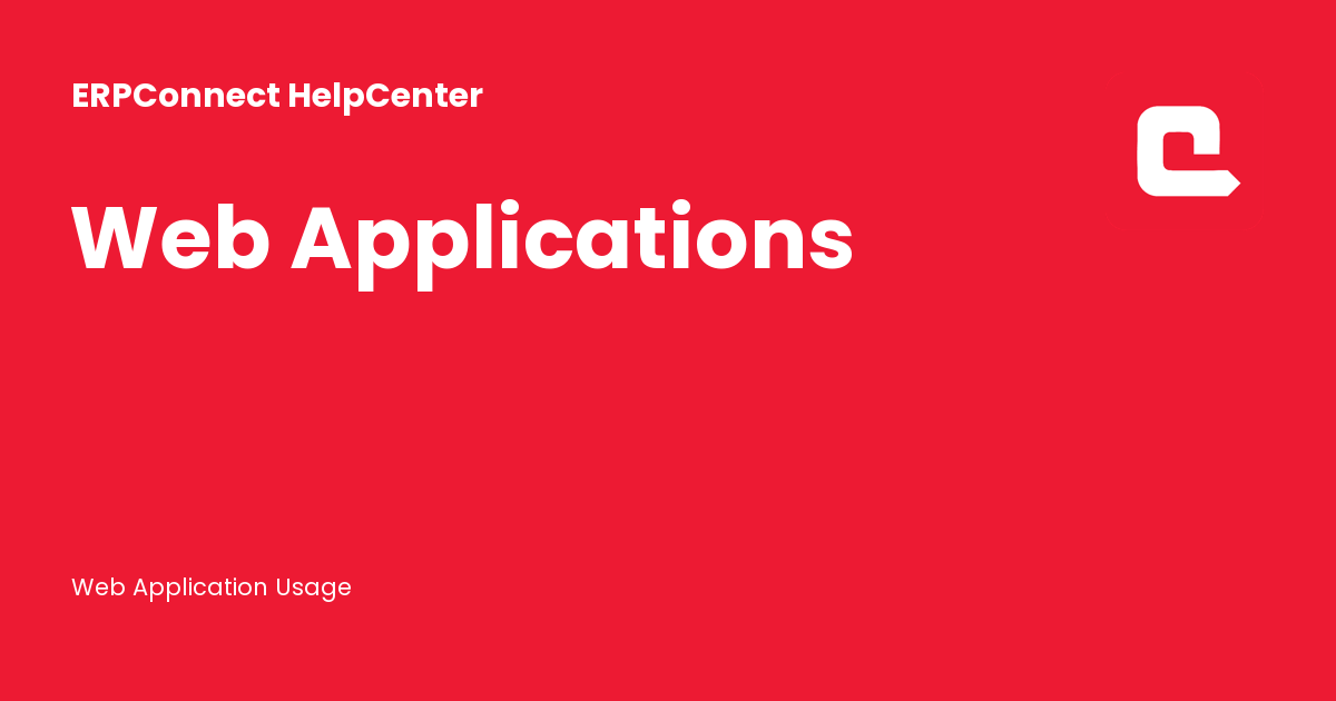 Web Applications - ERPConnect HelpCenter