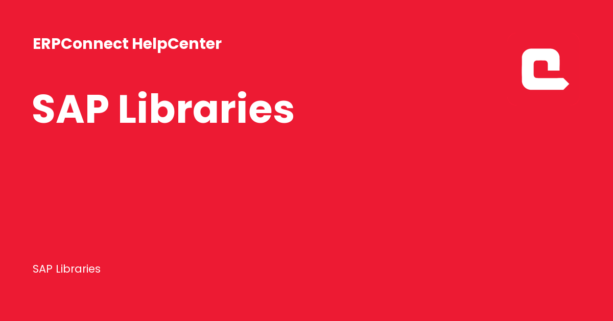 Sap Libraries Erpconnect Helpcenter