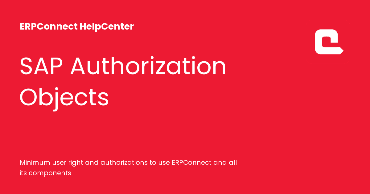 SAP Authorization Objects - ERPConnect HelpCenter