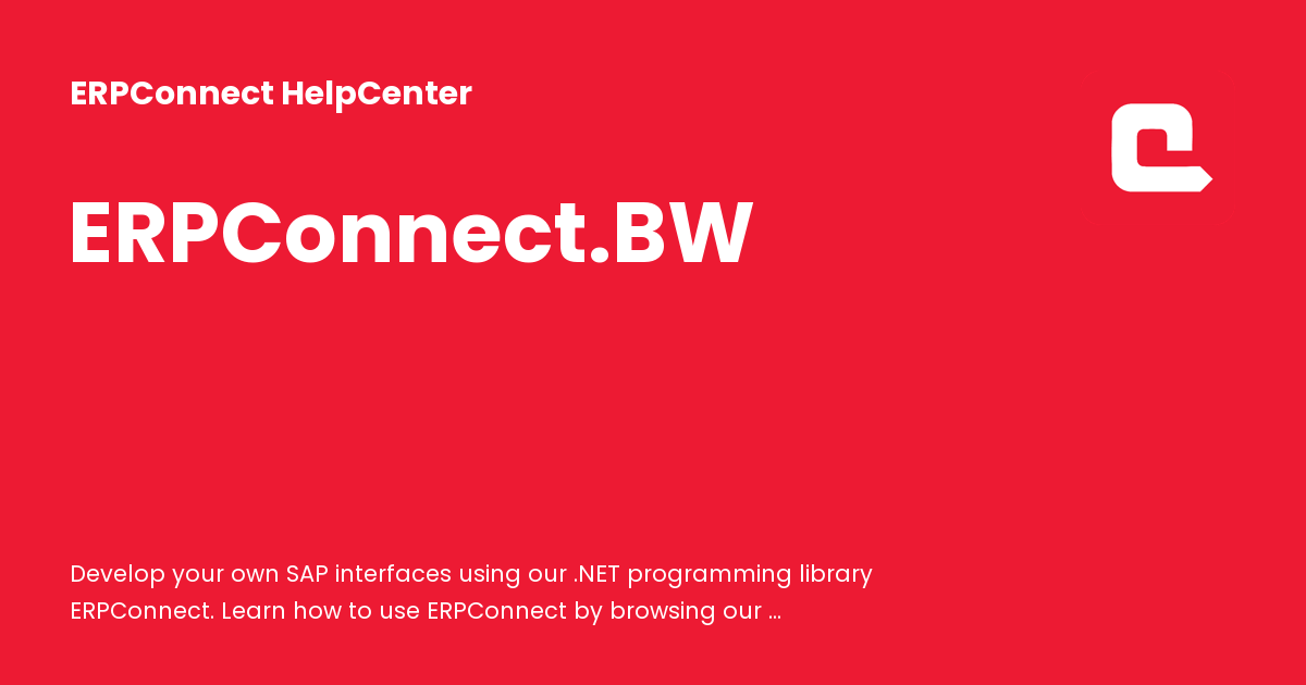 ERPConnect.BW - ERPConnect HelpCenter
