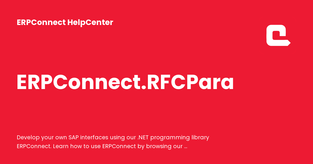 Erpconnectrfcparametercollection Erpconnect Helpcenter