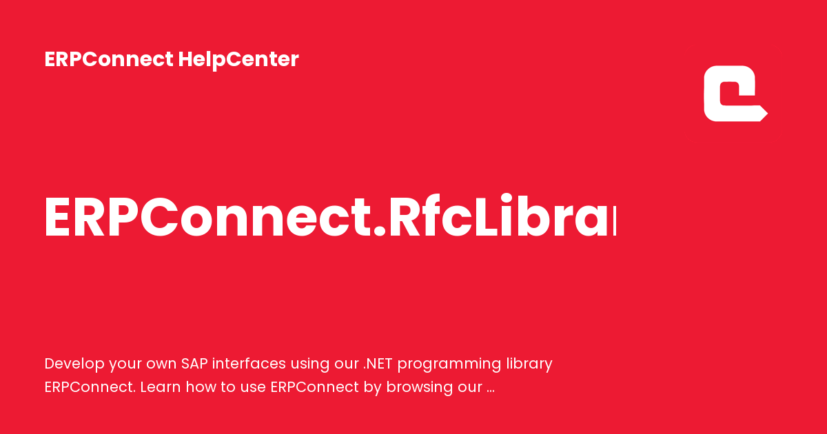 ERPConnect.RfcLibraryException - ERPConnect HelpCenter