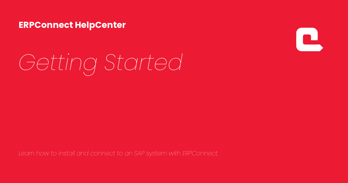 Getting Started - ERPConnect HelpCenter