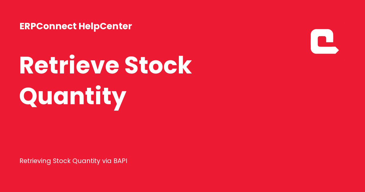 Retrieve Stock Quantity - ERPConnect HelpCenter