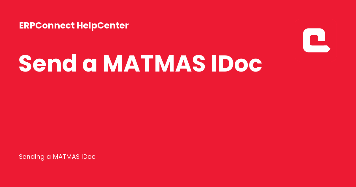 Send a MATMAS IDoc - ERPConnect HelpCenter