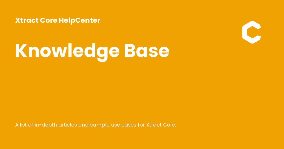Knowledge Base - Xtract Core HelpCenter