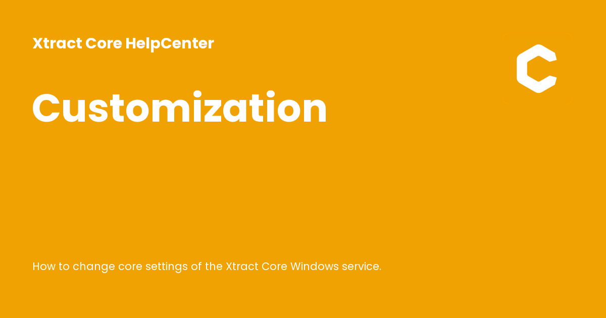 Customization - Xtract Core HelpCenter