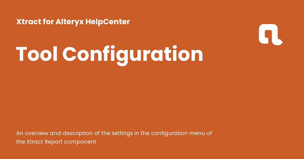 Tool Configuration Xtract For Alteryx Helpcenter
