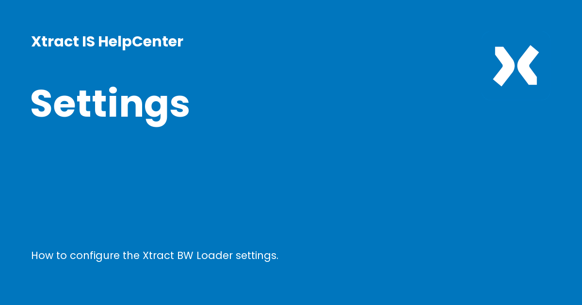 Settings - Xtract IS HelpCenter
