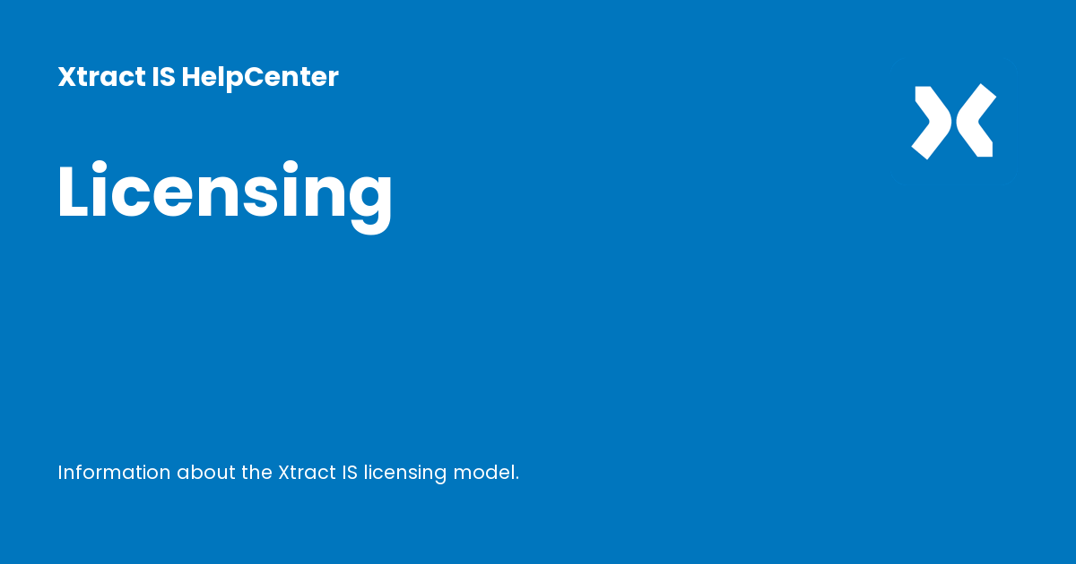 Licensing - Xtract IS HelpCenter