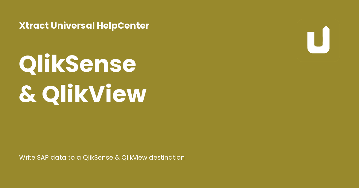 QlikSense & QlikView - Xtract Universal HelpCenter