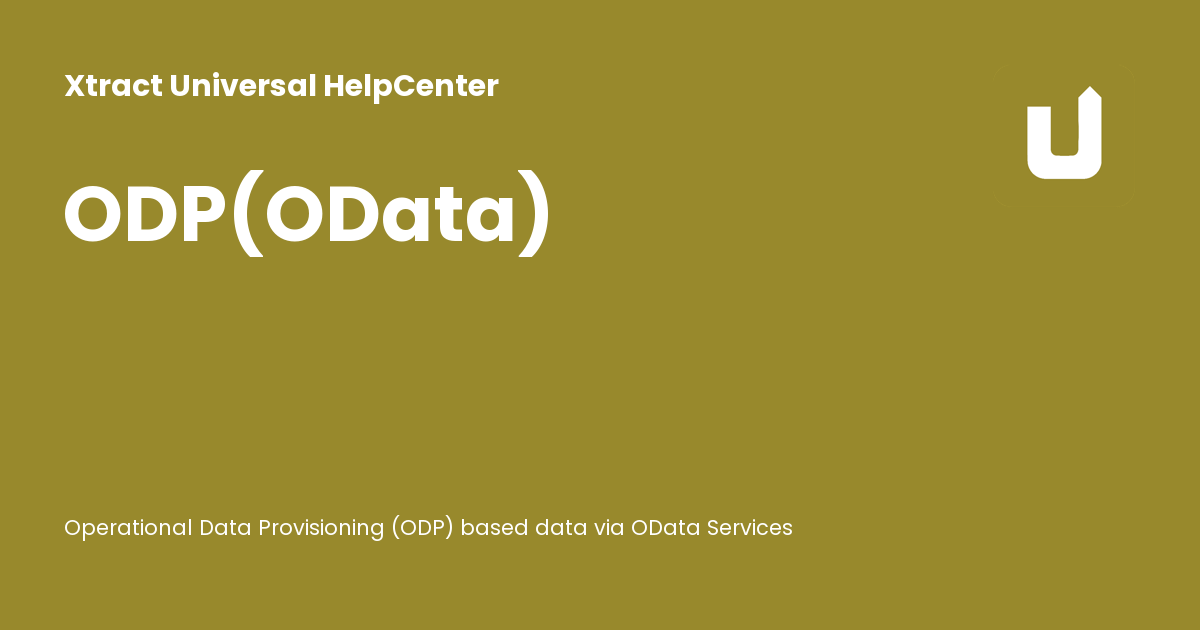 ODP(OData) - Xtract Universal HelpCenter