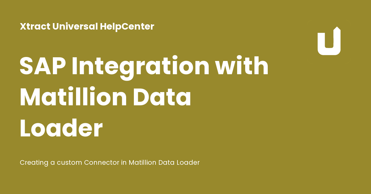 SAP Integration with Matillion Data Loader - Xtract Universal HelpCenter