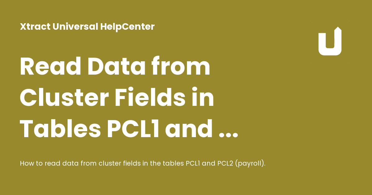Read Data from Cluster Fields in Tables PCL1 and PCL2 (Payroll ...