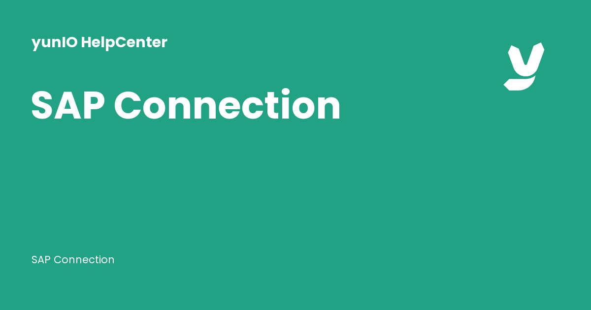 Sap Connection Yunio Helpcenter