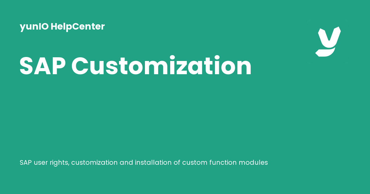 SAP Customization - yunIO HelpCenter
