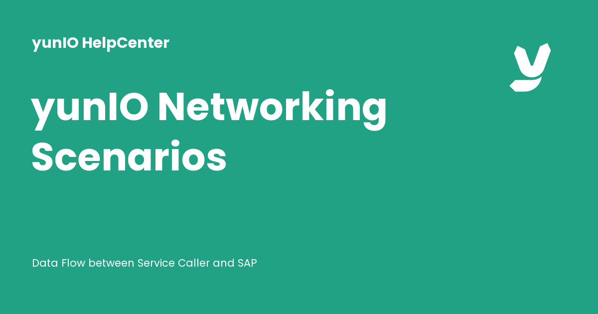 yunIO Networking Scenarios - yunIO HelpCenter